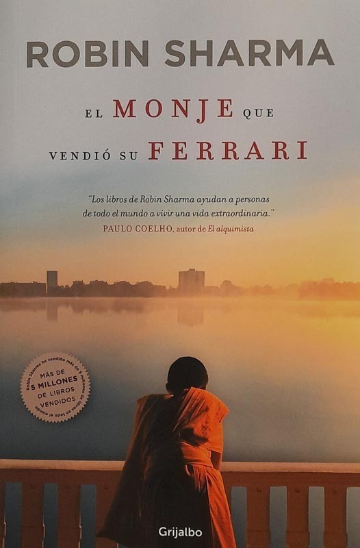 El Monje Que Vendió Su Ferrari | Sharma, Robin - Libreria Te Creo